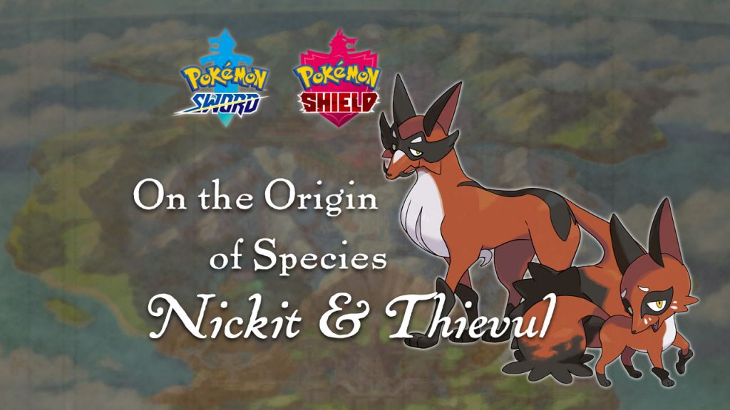 Nickit and Thievul - Origin of Species | PokéJungle